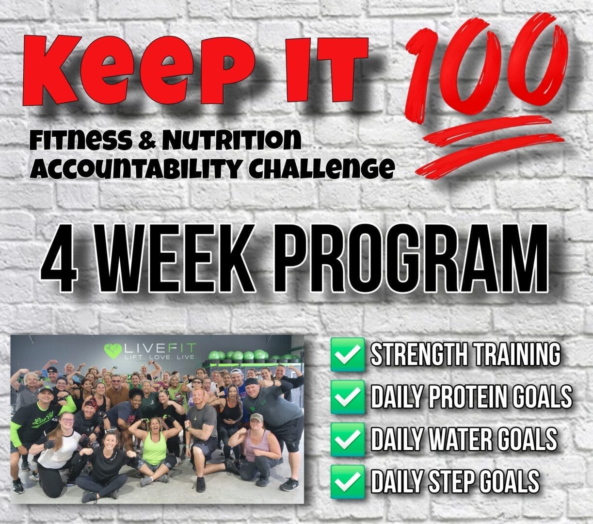 Keep it 100 - Fitness & Nutrition Accountability Challenge - LiveFit ...